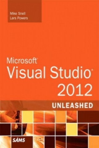 Microsoft Visual Studio 2012 Unleashed | Libristo - Magyarország