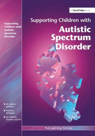 Supporting Children with Autistic Spectrum Disorders | Könyv kemény kötésű | Libristo - Magyarország