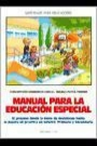 Manual para la educación especial : el proceso desde la toma de ...