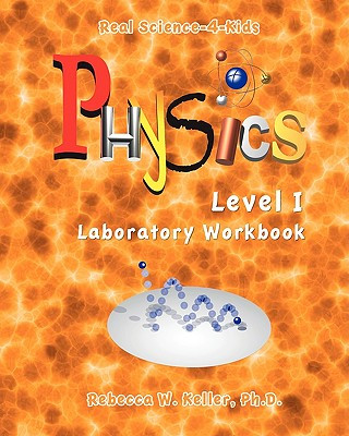 Level I Physics Laboratory Workbook | Libristo - Magyarország