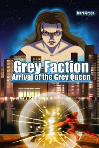 Grey Faction - Arrival of the Grey Queen: Manga Novel - A deal with the ...
