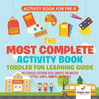 Activity Book for Prek. The Most Complete Activity Book Toddler Fun ...