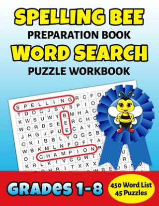 Spelling Bee Preparation Book Word Search Puzzle Workbook Grades 1-8 ...