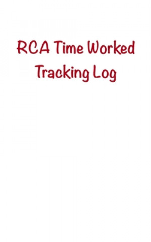 USPS RCA Time Worked Tracking Log Notes Composition Perfectly Sized ...