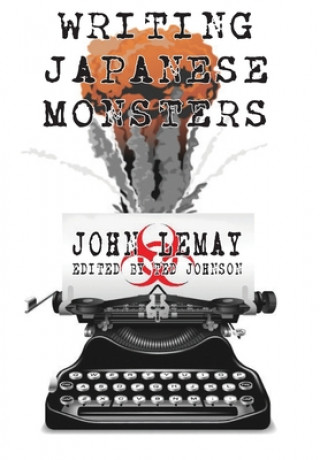 Writing Japanese Monsters | Könyv kemény kötésű | Libristo - Magyarország