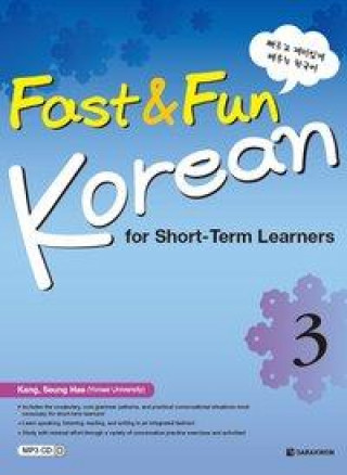 Fast & Fun Korean for Short -Term Learners 3 (B1-B2) (englische Ausgabe ...