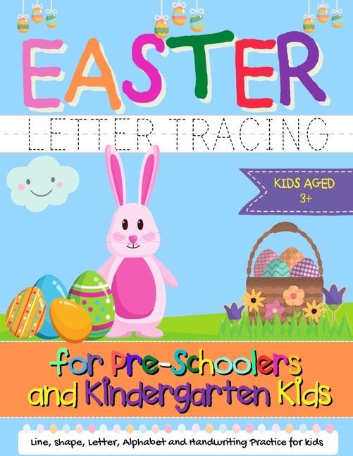 Easter Letter Tracing for Preschoolers and Kindergarten Kids | Libristo ...