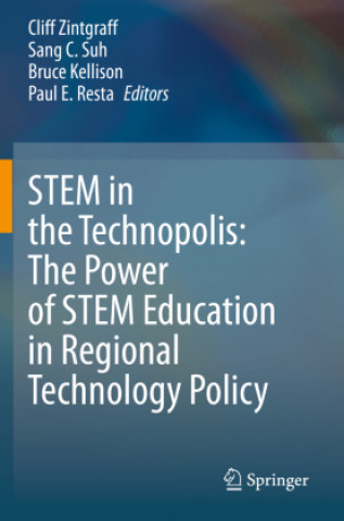 STEM in the Technopolis: The Power of STEM Education in Regional Technology Policy | Libristo ...
