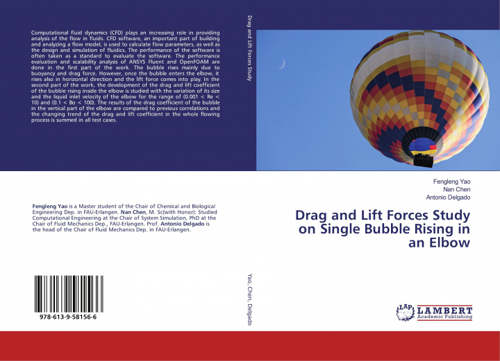 Drag and Lift Forces Study on Single Bubble Rising in an Elbow ...