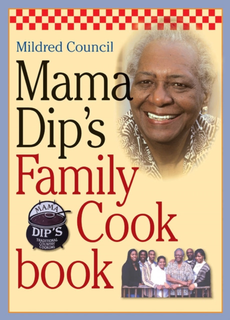 Mama Dip's Family Cookbook | E-könyv adobe epub drm | Libristo ...