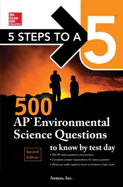5 Steps to a 5: 500 AP Environmental Science Questions to Know by Test ...