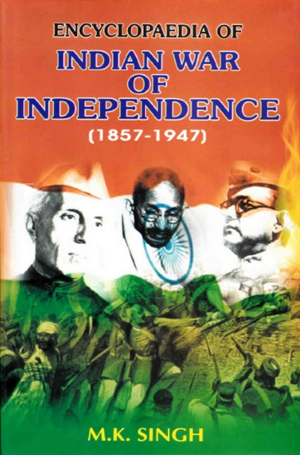 Encyclopaedia Of Indian War Of Independence (1857-1947), Gandhi Era ...