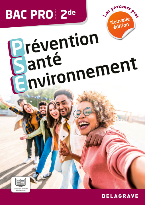 Les Parcours Pros - Prévention Santé Environnement (PSE) 2de Bac Pro (2023) - Pochette élève ...
