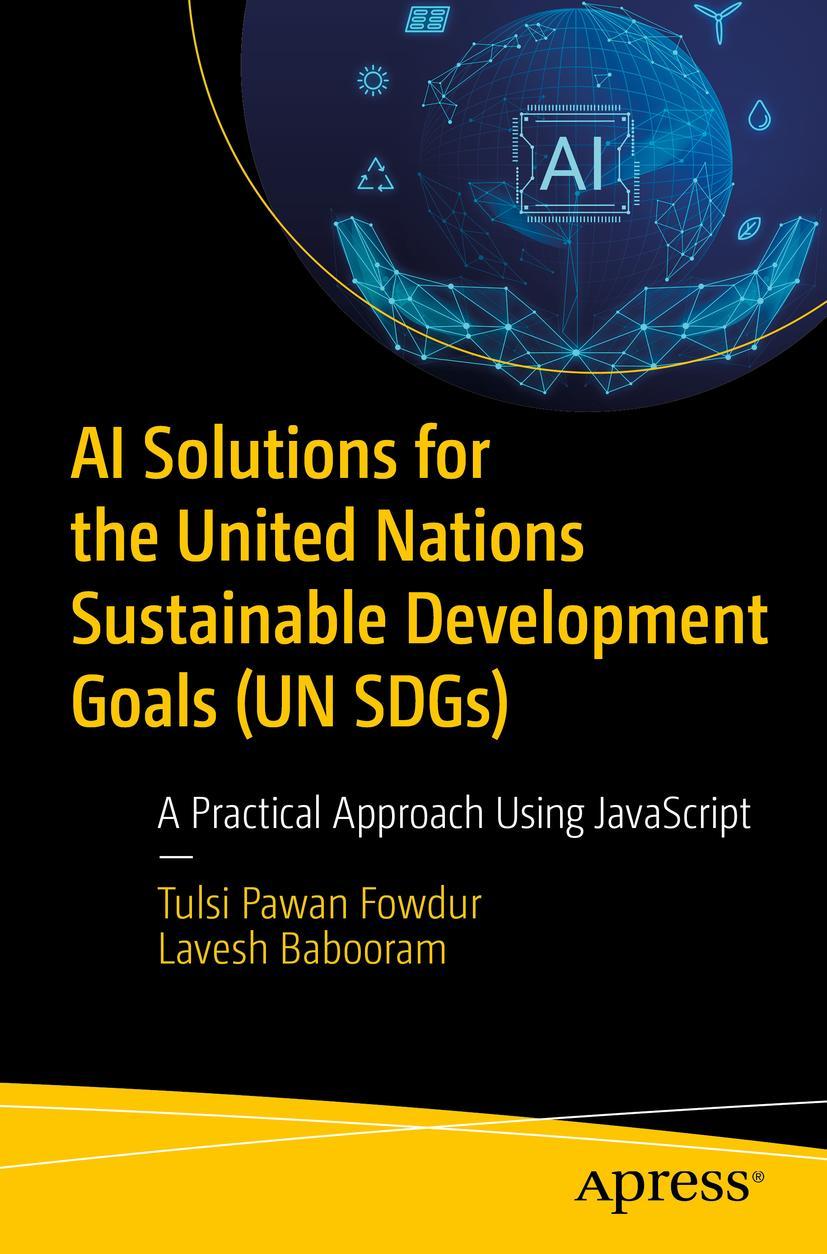 AI Solutions for the United Nations Sustainable Development Goals (UN SDGs) | Libristo ...