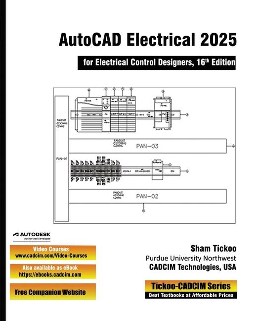 AutoCAD Electrical 2025 for Electrical Control Designers, 16th Edition ...