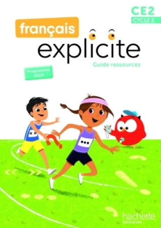 Français Explicite CE2 - Guide ressources - Ed. 2025 | Könyv kemény ...