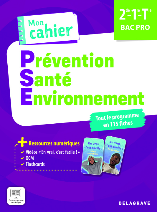 Mon cahier Prévention Santé Environnement (PSE) 2de, 1re, Tle Bac Pro (2025) - Pochette élève ...