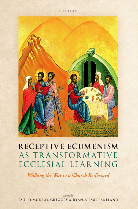 Receptive Ecumenism as Transformative Ecclesial Learning | Libristo ...